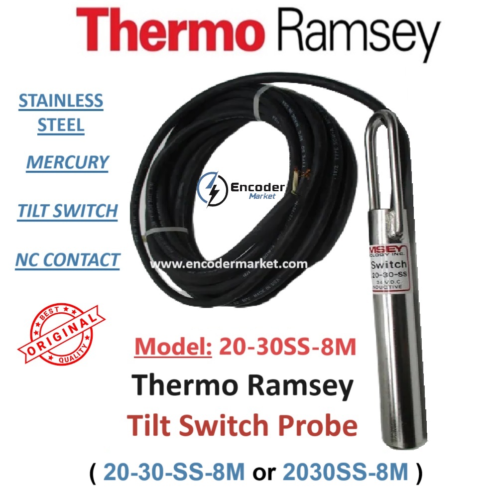20-30SS-8M Thermo Ramsey Tilt Switch Probe (20-30-SS-8M) - Encoder Market